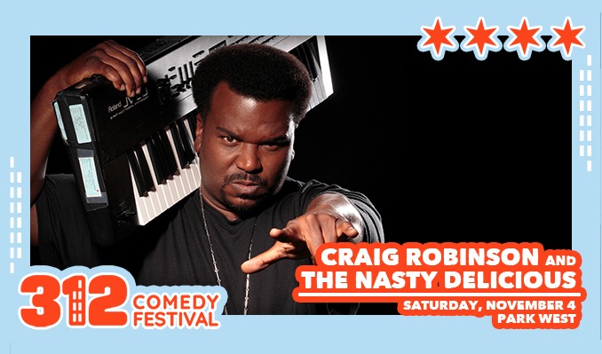Craig Robinson & The Nasty Delicious | Jam Productions