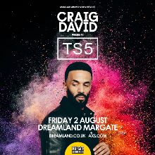 Craig David Presents TS5 tickets in Margate at Dreamland Margate on Fri ...