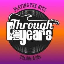 Decades OF Rock Show: THROUGH THE YEARS tickets in Agoura Hills at The ...