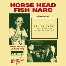fish narc and Horse Head tickets in Minneapolis at 7th St Entry on Sat ...