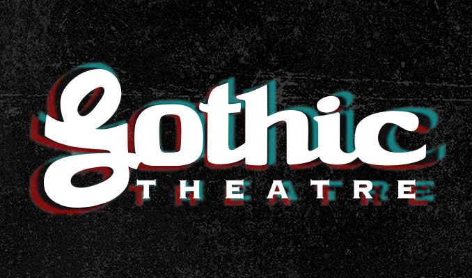 Gothic Theatre | Englewood, Colorado
