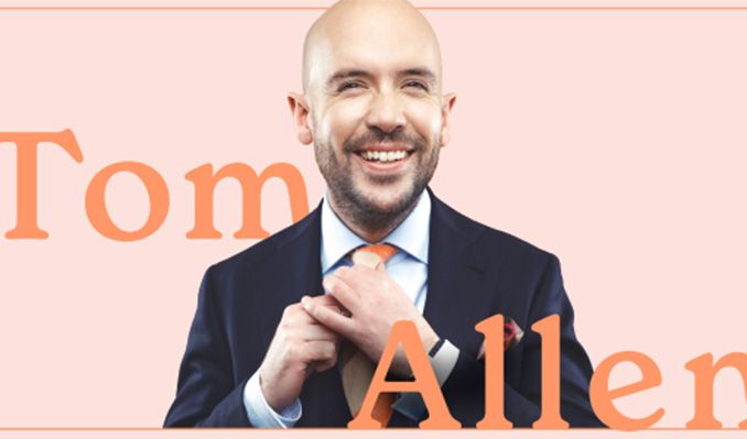 Tom Allen: Completely tickets in York at York Barbican on Thu, 18 Apr ...