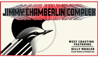 Jimmy Chamberlin Complex tickets in Los Angeles at The Roxy on Tue, Mar ...