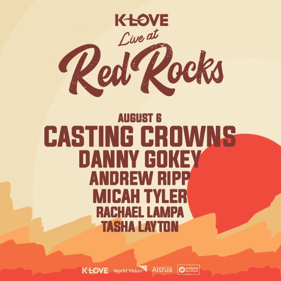 K-LOVE Live at Red Rocks | Denver Arts & Venues