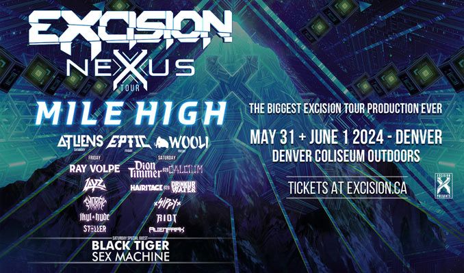 Excision Presents Mile High – Nexus Tour tickets in Denver at Denver ...