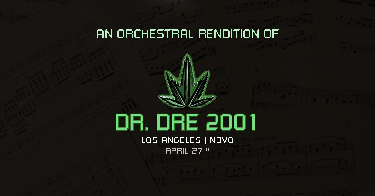 An Orchestral Rendition of Dr. Dre 2001 | L.A. LIVE