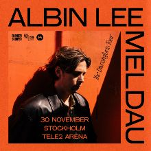Albin Lee Meldau Tickets in Stockholm in Tele2 Arena am Sa., 30 Nov ...