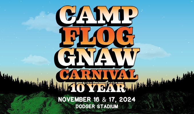 Camp Flog Gnaw 2024 [10 Year Anniversary] - Dodger Stadium ⛺️ ⛺️ ⛺️ ...