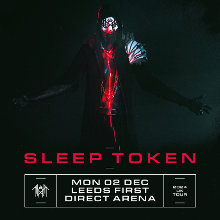 Sleep Token tickets in Leeds at first direct arena Leeds on Mon, 2 Dec ...