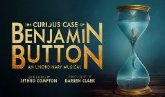 The Curious Case of Benjamin Button - Booking until 10 May 2025 Tickets ...