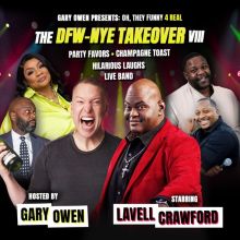 Gary Owen's DFW-NYE Takeover VIII tickets in Grand Prairie at Texas ...