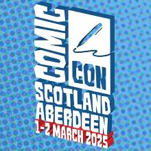 Comic Con Scotland tickets