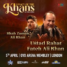 Legacy Of The Khans with Ustad Rahat Fateh Ali Khan & Shah Zaman Ali Khan tickets in London at ...