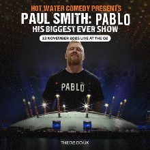 Paul Smith: Pablo tickets in London at The O2 on Thu, 13 Nov 2025