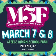 M3F 2025 Tickets in Phoenix in Steele Indian School Park am Fr., 7 März ...