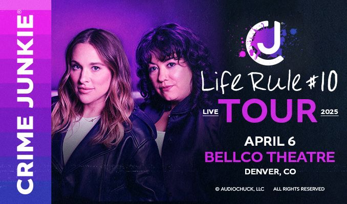 Crime Junkie Podcast Live Additional Offers