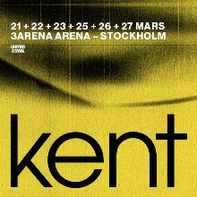 kent tickets in Stockholm at 3Arena on Sun, 23 Mar 2025 - 19:30