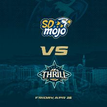 San Diego Mojo vs Vegas Thrill tickets in Henderson at Lee's Family ...