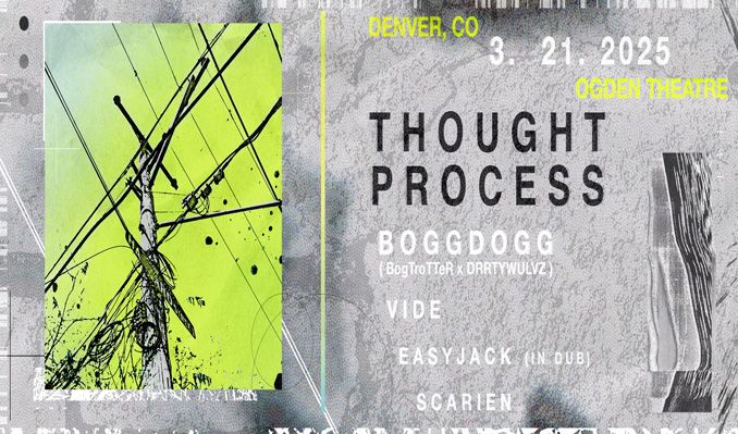 Thought Process tickets in Denver at Ogden Theatre on Fri, 21 Mar 2025 ...