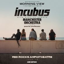 INCUBUS – Performing MORNING VIEW In Its Entirety + The Hits Additional ...