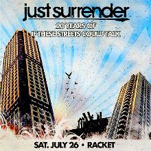 Just Surrender tickets in New York at Racket on Sat, 26 Jul 2025 - 19:30
