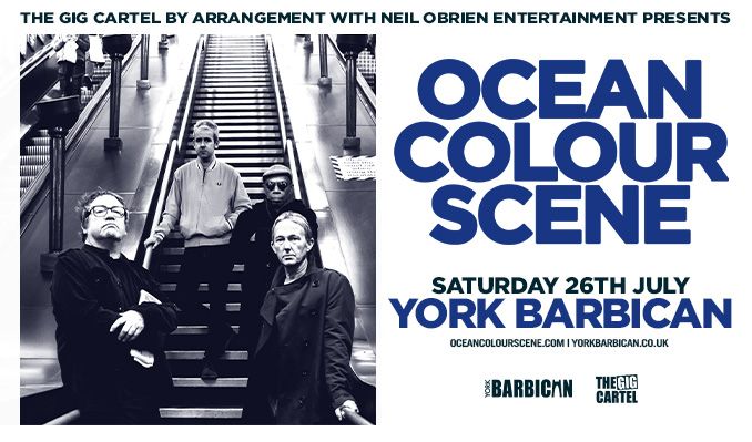 Ocean Colour Scene tickets in York at York Barbican on Sat, 26 Jul 2025 - 19:00