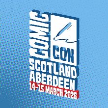 Comic Con Scotland Aberdeen 2026 tickets