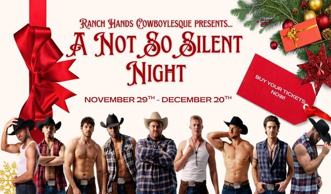 AXS GB - Ranch Hands - Cowboylesque Presents: A Not So Silent Night ...