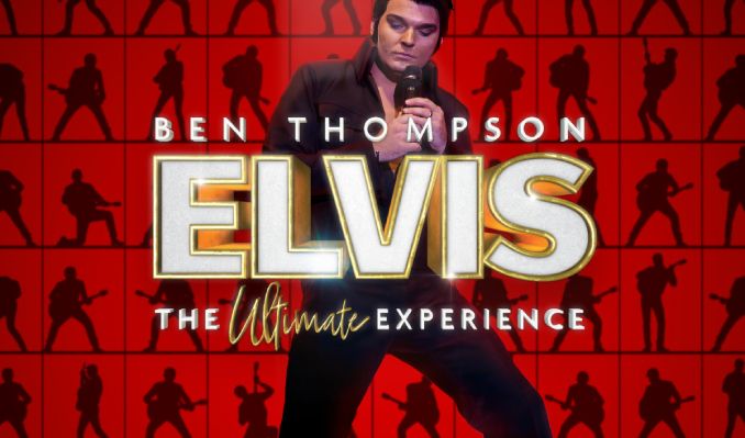 The Ultimate Elvis Experience - Whitley Bay - Playhouse - Fri, 22 May ...