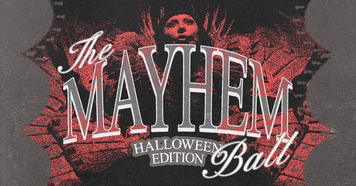 The Mayhem Ball - Halloween Edition! | Neumos