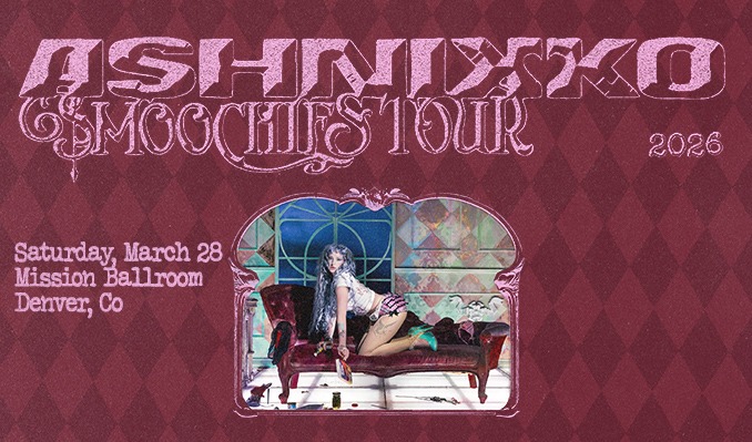 AXS AU - Ashnikko - Denver - Mission Ballroom - Sat, 28 Mar 2026, 08:00 pm
