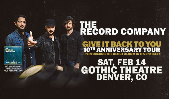 The Record Company - Englewood - Gothic Theatre - Sat, Feb 14, 2026, 08 ...