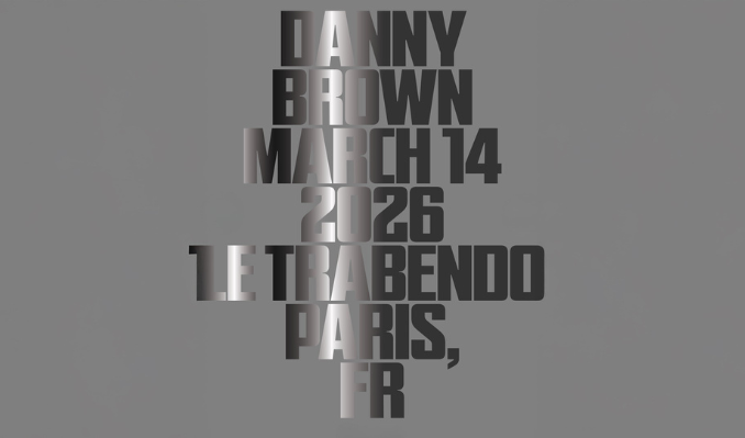 Danny Brown - Paris - Le Trabendo - Sat, Mar 14, 2026, 08:00 PM - AXS US