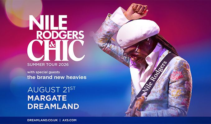 Nile Rodgers & CHIC - Margate - Dreamland Margate, Scenic Stage - Fri ...