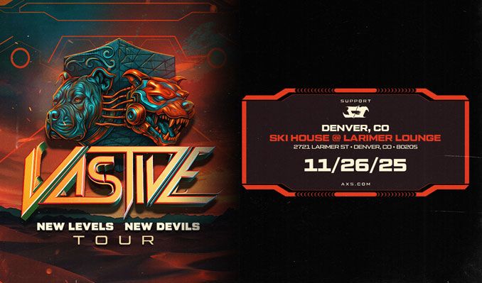 VASTIVE - Denver - Ski House at Larimer Lounge - Wed, 26 Nov 2025, 21: ...
