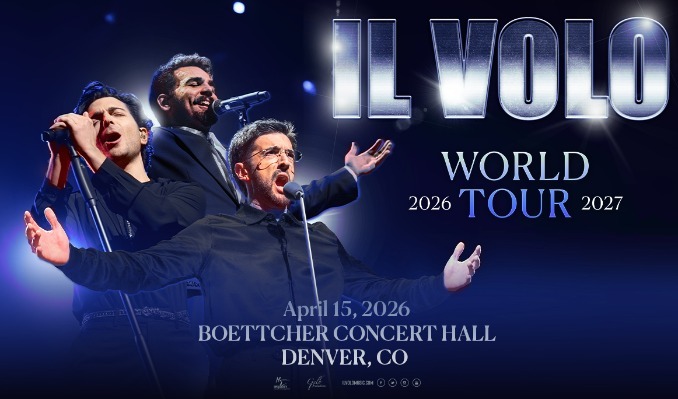 Il Volo In Concert - Denver - Boettcher Concert Hall - Wed, Apr 15 ...