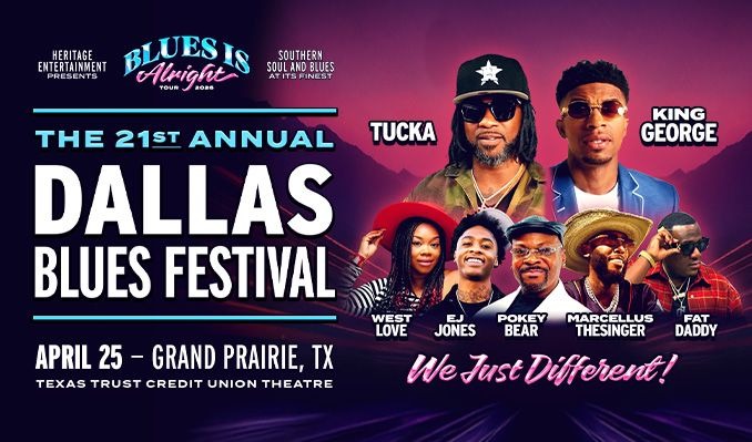 The 21st Annual Dallas Blues Festival - Grand Prairie - Texas Trust CU ...